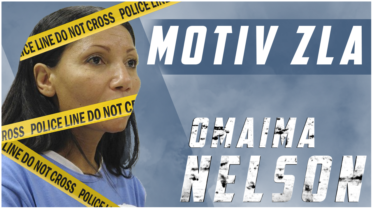 Omaima Nelson byla odsouzena za vraždu na doživotí. Bez možnosti ...